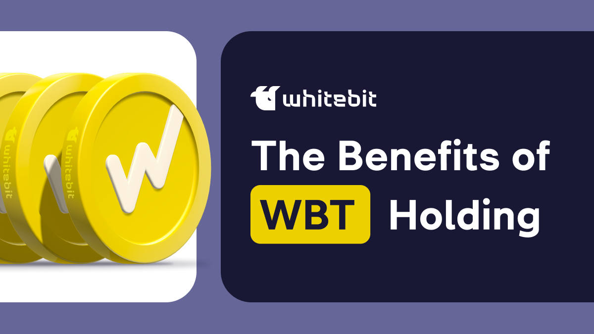 WhiteBIT Coin (WBT) Benefits Explained | WhiteBIT Blog